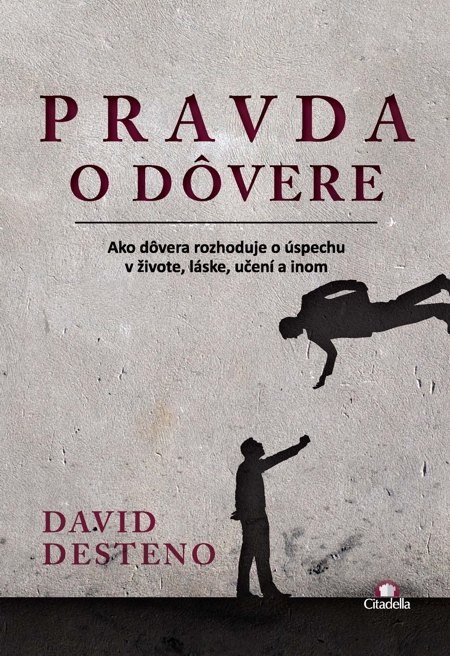 E-kniha - Pravda o dôvere - David deSteno | VER.sk