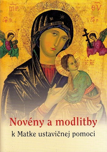 Kniha - Novény a modlitby k Matke ustavičnej pomoci | VER.sk