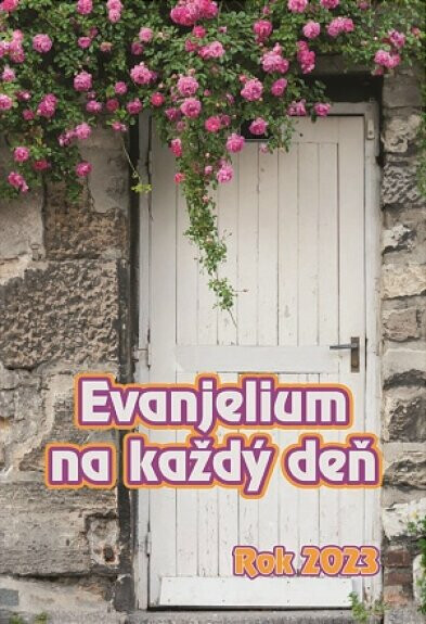Kniha - Evanjelium na každý den 2023 - Štefánia Beňová | VER.sk