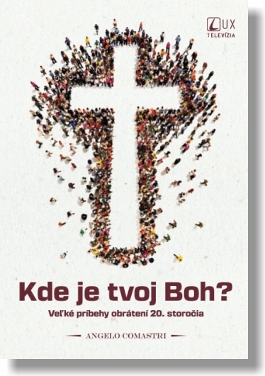 Kniha - Kde je tvoj Boh? - Angelo Comastri | VER.sk