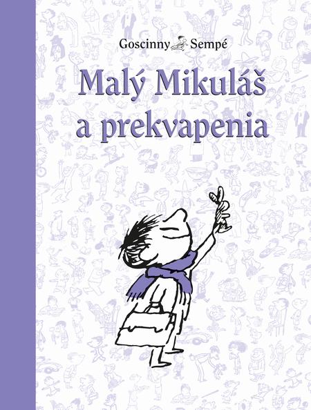 E-kniha - Malý Mikuláš a prekvapenia - Jean-Jacques Sempé, René ...